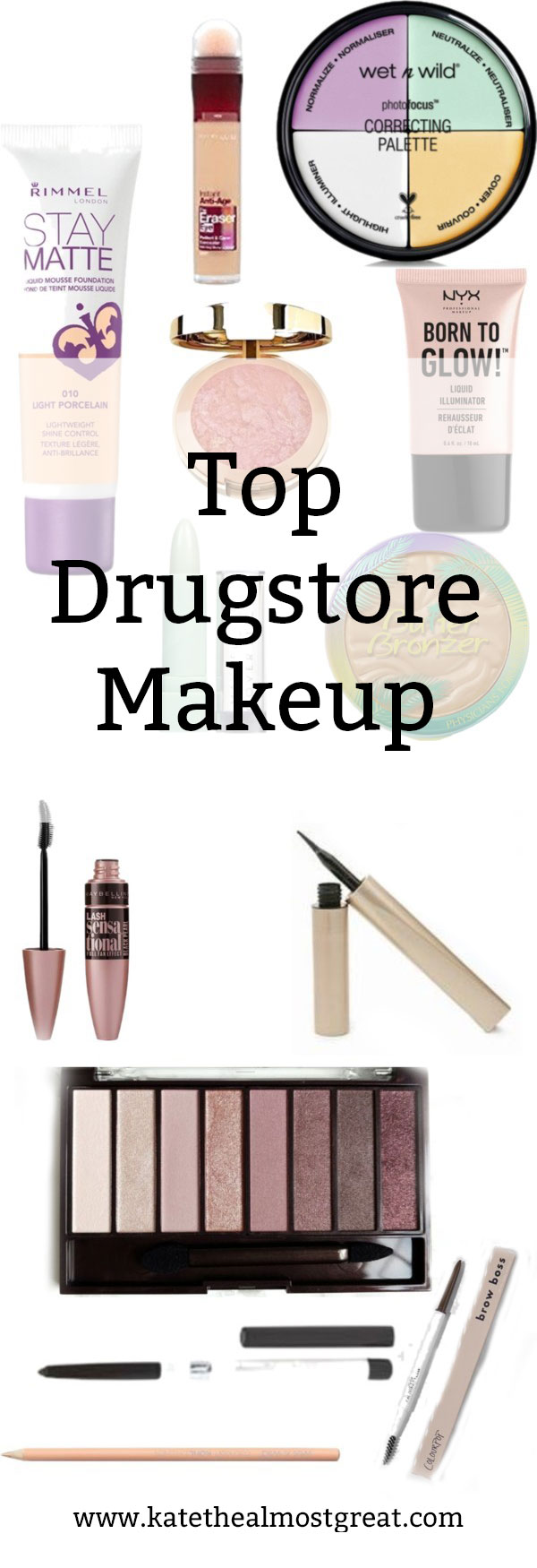 Top Drugstore Makeup | Kate the (Almost) Great, Boston Lifestyle Blog