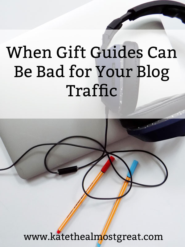 Why My Blog Traffic Dropped in November | Kate the (Almost) Great