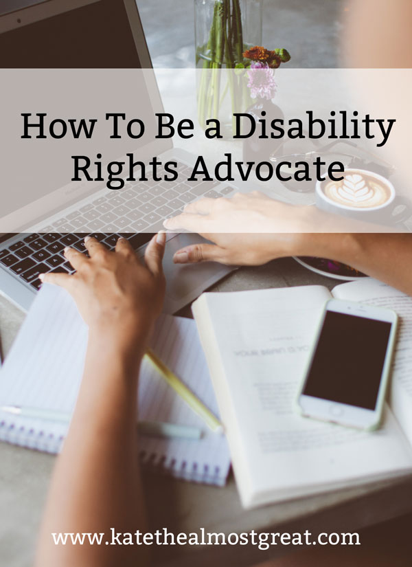 9 Ways To Advocate for Disability Rights