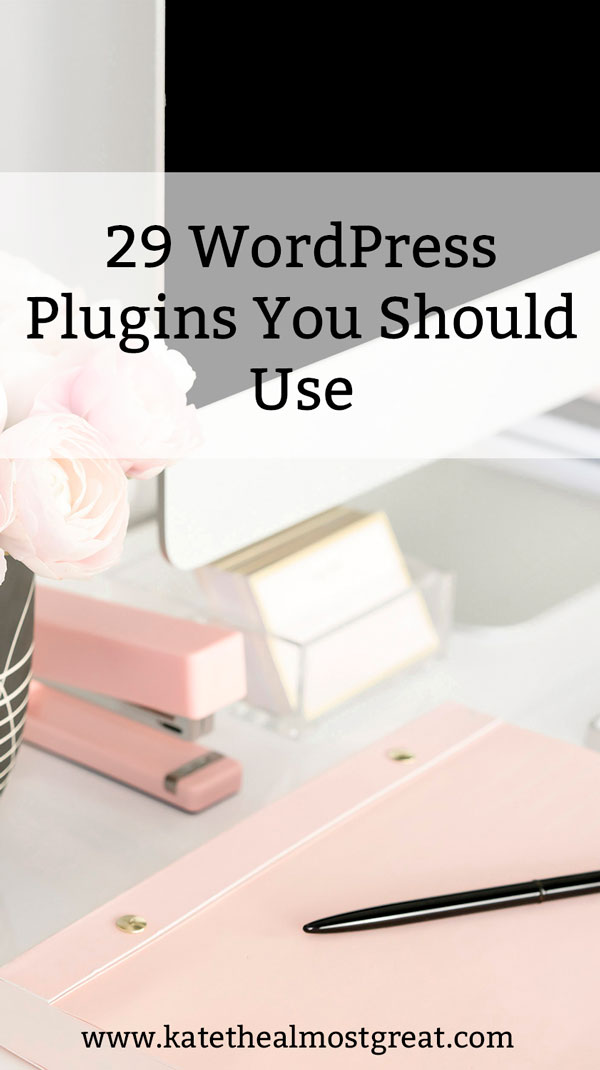 The Best Plugins for a Blog in WordPress