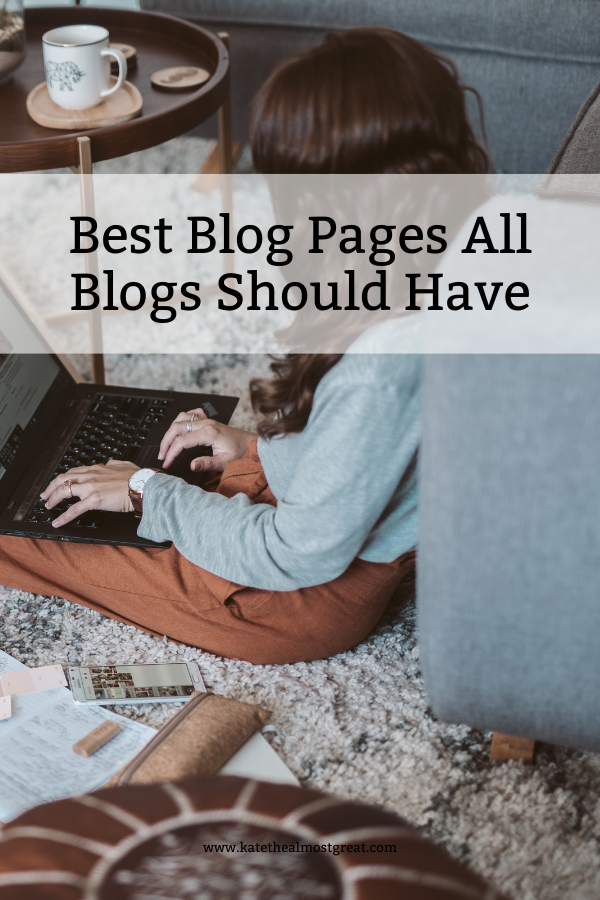 Best Blog Pages All Blogs Should Have
